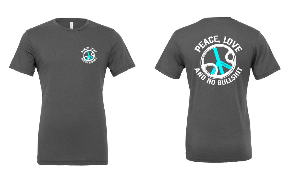 Peace, Love & No BS T-Shirt – Adios Pantalones